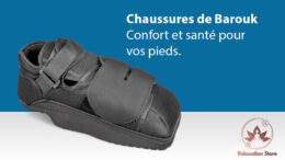 Chaussures de Barouk : confort et santé pour vos pieds